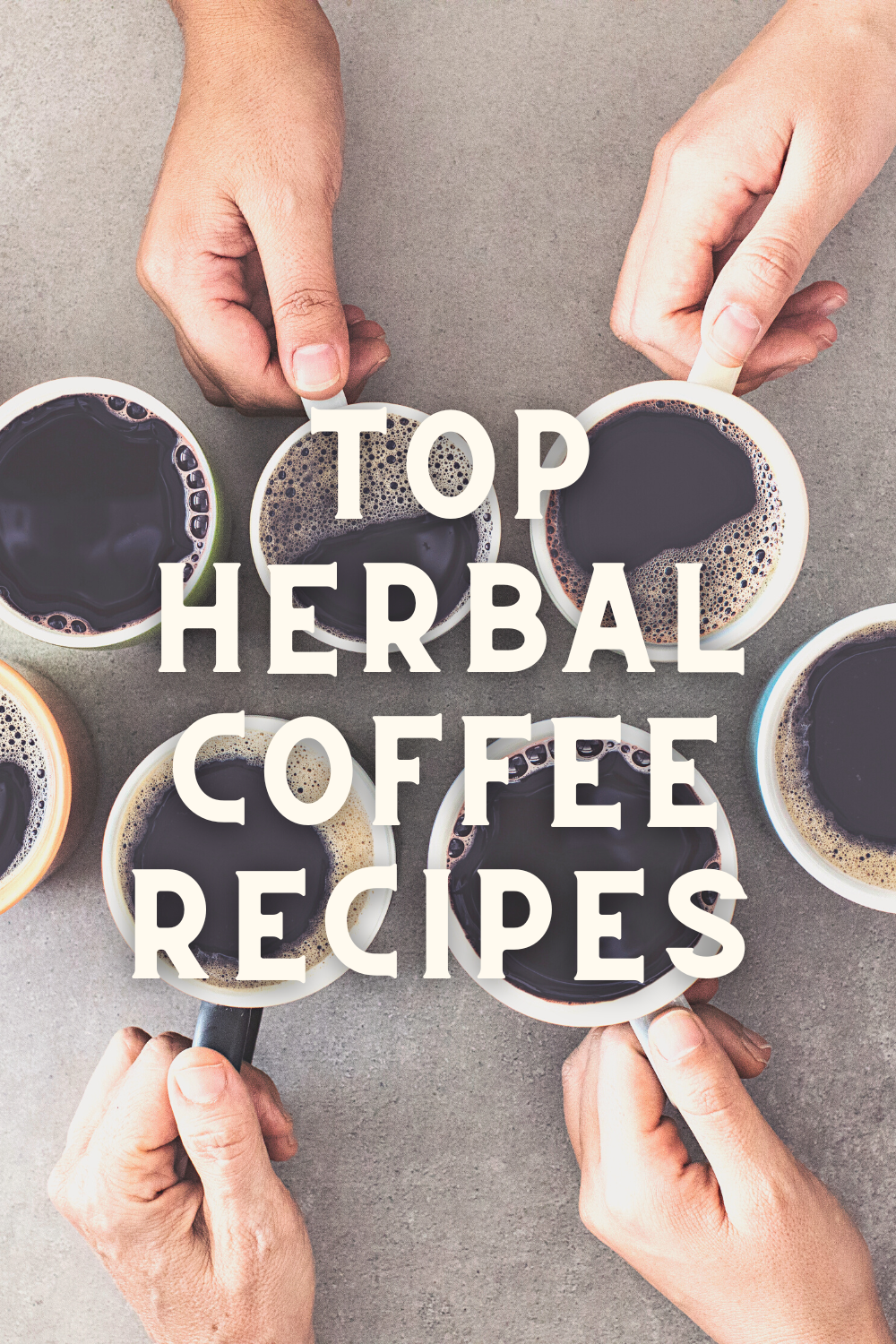 13 Healthy Coffee Alternatives + Herbal Coffee Recipes