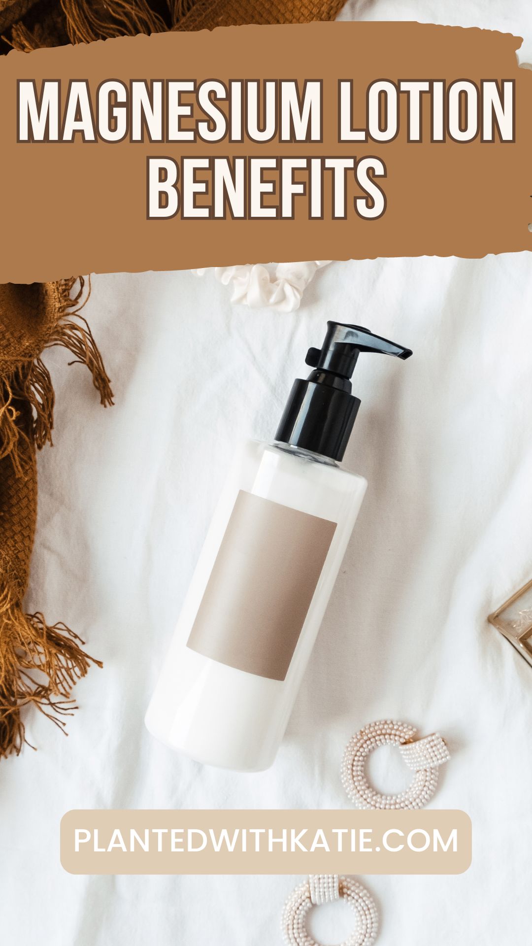 Top 5 Essential Magnesium Lotion Benefits To Know