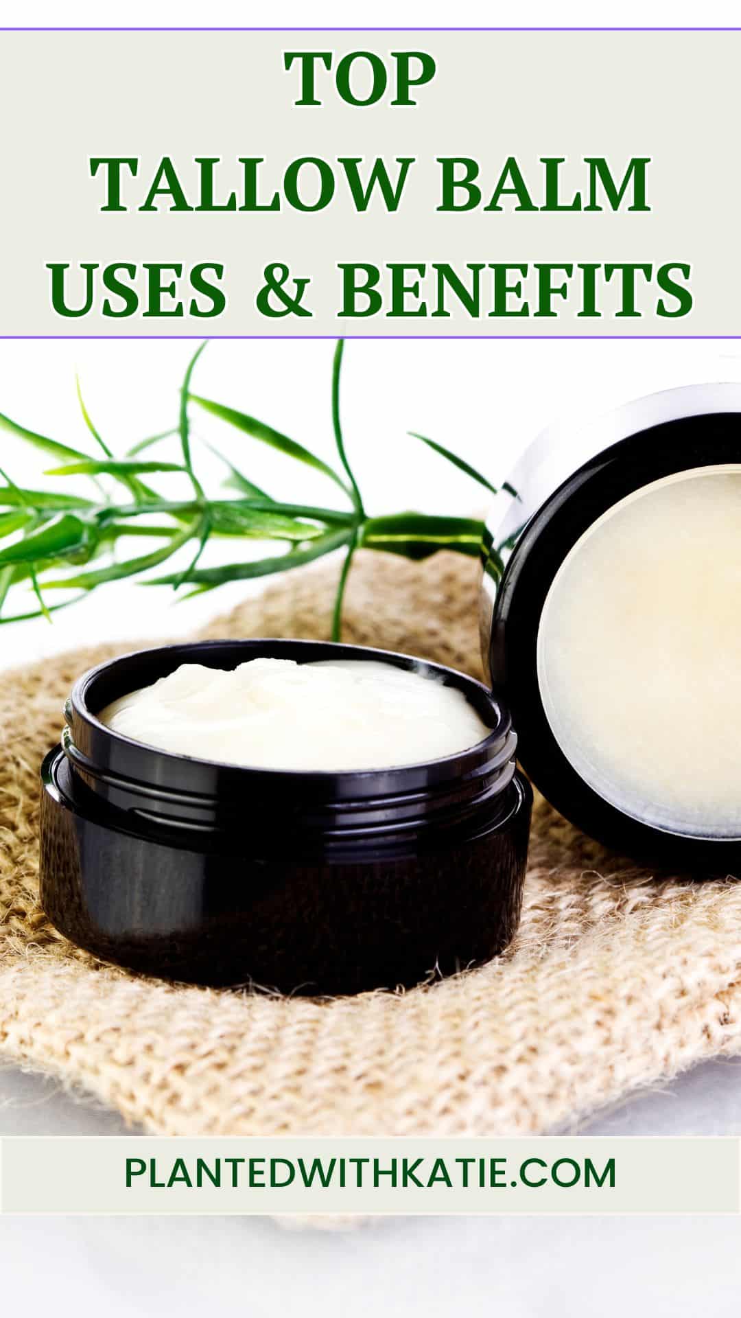 Tallow Balm Uses And Benefits: Natural Skincare